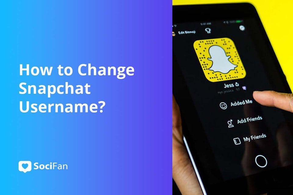 How to Change Snapchat Username? — SociFan